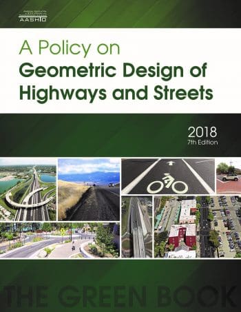AASHTO’s Green Book 8 Will Reflect Shifts Toward Multimodal Transportation